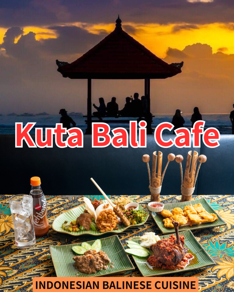 Kuta Bali Cafe | Kuta Bali Cafe（インドネシア料理専門店）